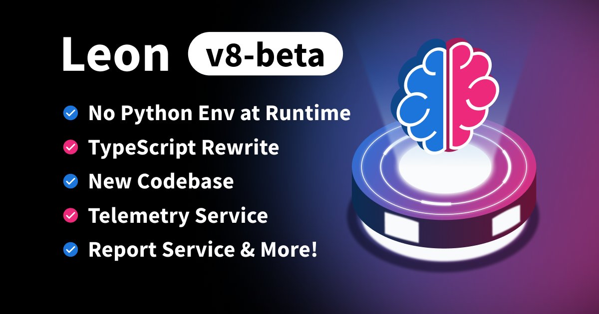 Binaries And Typescript Rewrite 100 Beta8 Leon Blog 1459